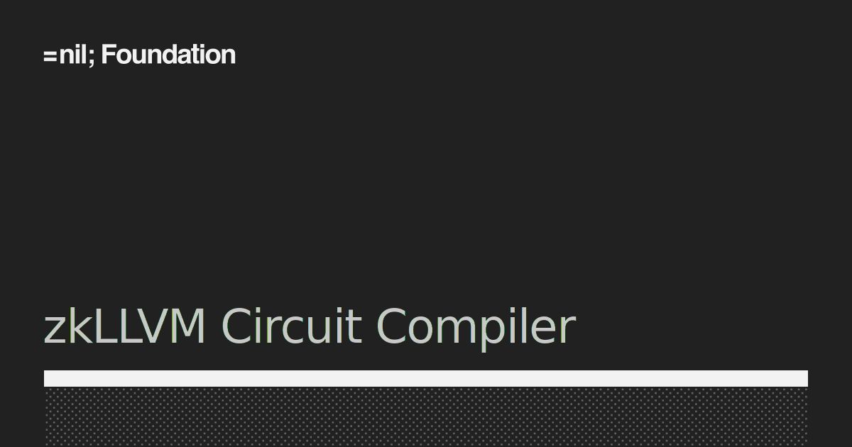 zkLLVM Circuit Compiler